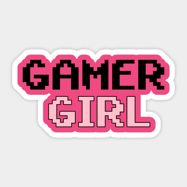 Gamer Girl Girl Sticker Teepublic